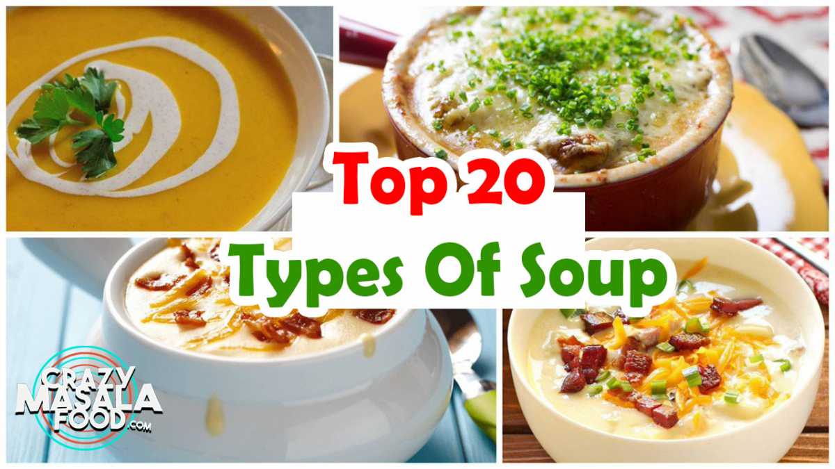 20 Types Of Soup Which Are Healthy And Tasty Crazy Masala Food 20 Types Of Soup Which Are Healthy And Tasty Crazy Masala Food