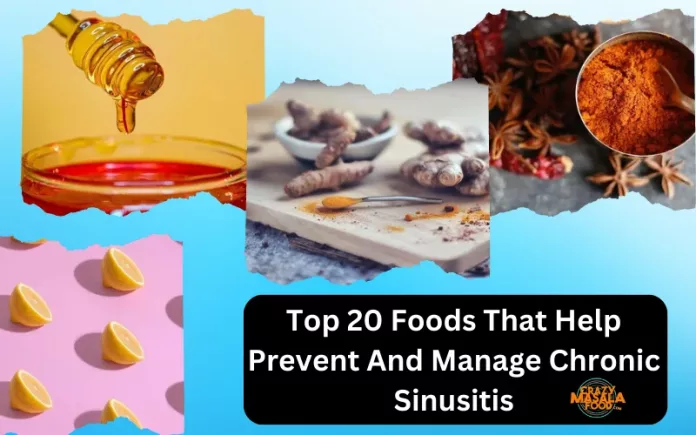 Top 20 Foods That Help Prevent And Manage Chronic Sinusitis - Crazy ...